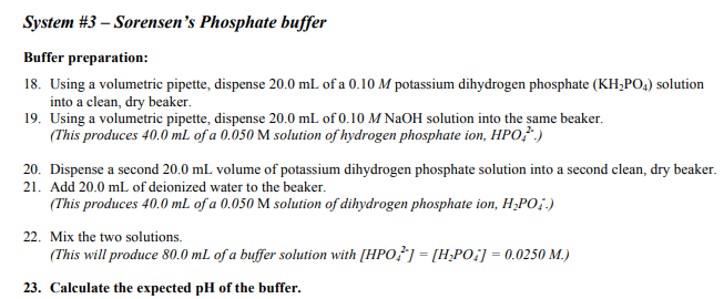 Solved System #3-Sorensen's Phosphate buffer Buffer | Chegg.com