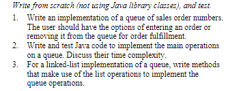 Solved Write from scratch (not using Java library classes), | Chegg.com