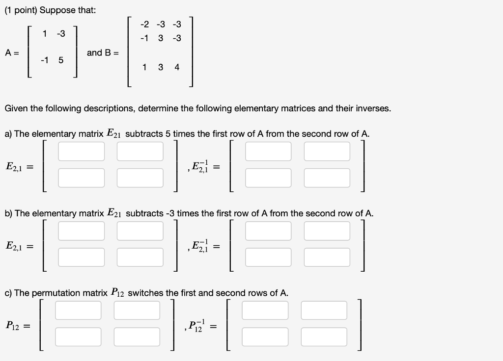 Solved Given the following descriptions, determine the | Chegg.com