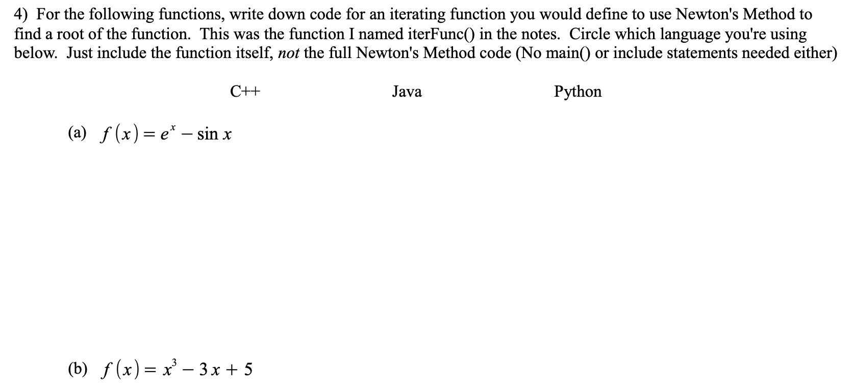 Solved 4) For the following functions, write down code for | Chegg.com