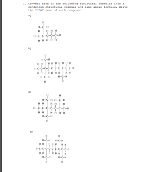 Solved 1. Convert each of the following structural Formulas | Chegg.com