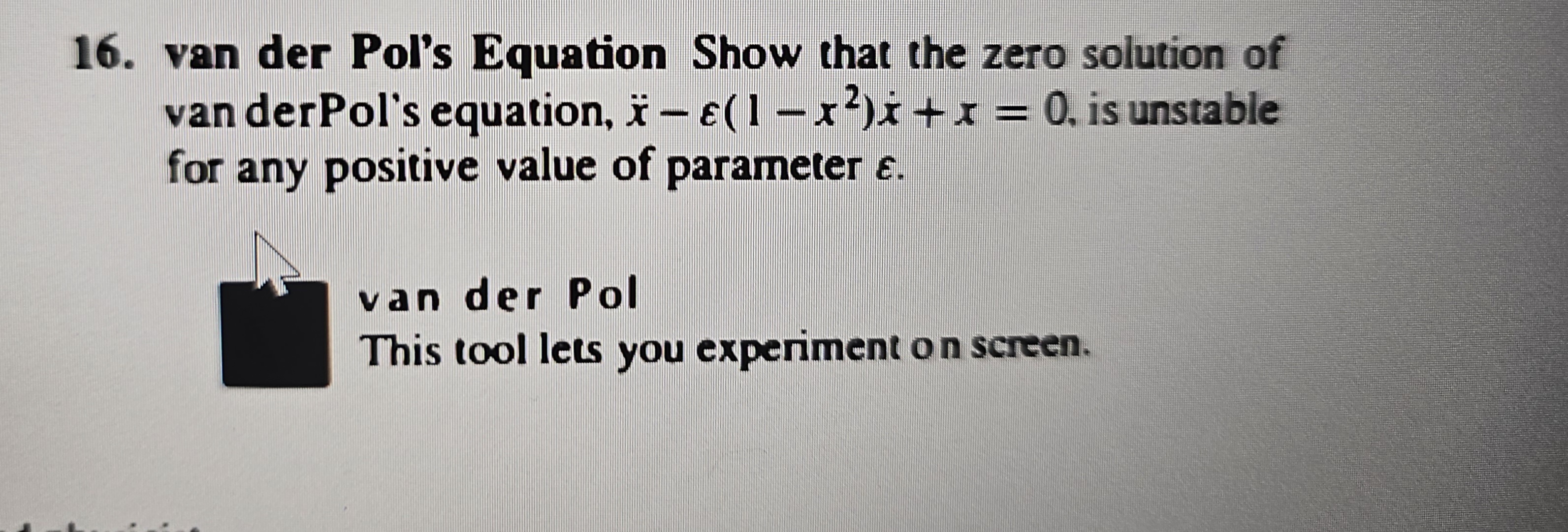Solved van der Pol's Equation Show that the zero solution | Chegg.com