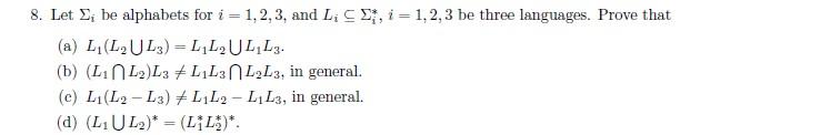 Solved Let i be alphabets for i = 1, 2, 3, and Li ⊆ i , i = | Chegg.com