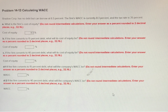 Solved Problem 14-13 Calculating WACC Shadow Corp. has no | Chegg.com