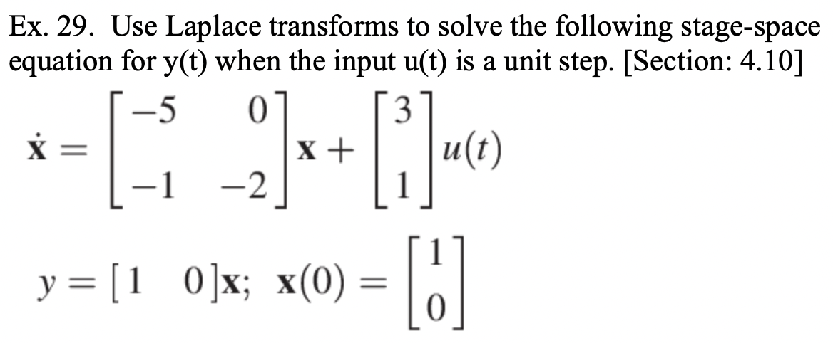 Solved Ex. 29. Use Laplace transforms to solve the following | Chegg.com