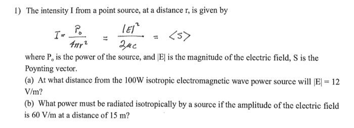 Solved The intensity I from a point source, at a distance r, | Chegg.com
