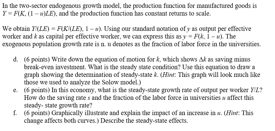 In the two-sector endogenous growth model, the | Chegg.com