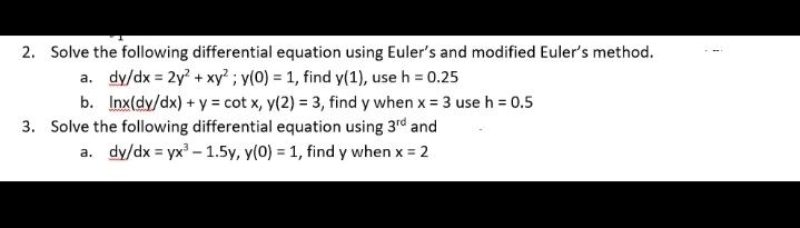 Solved 2. Solve the following differential equation using | Chegg.com