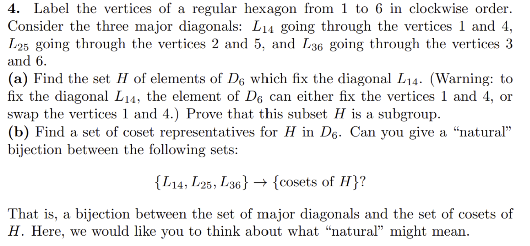 [Solved]: 4. Label the vertices of a regular hexagon from 1