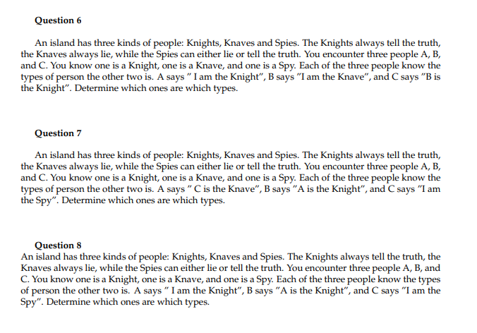 Solved An island has three kinds of people: Knights, Knaves | Chegg.com