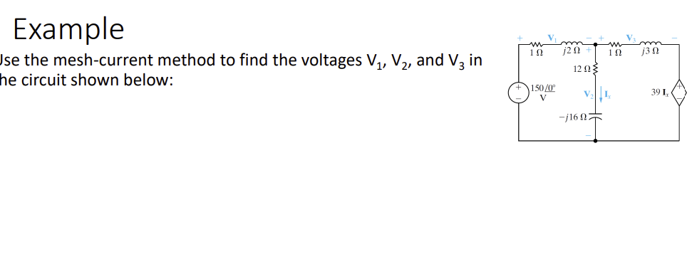 Solved Exampleuse the mesh-current method to ﻿find the | Chegg.com