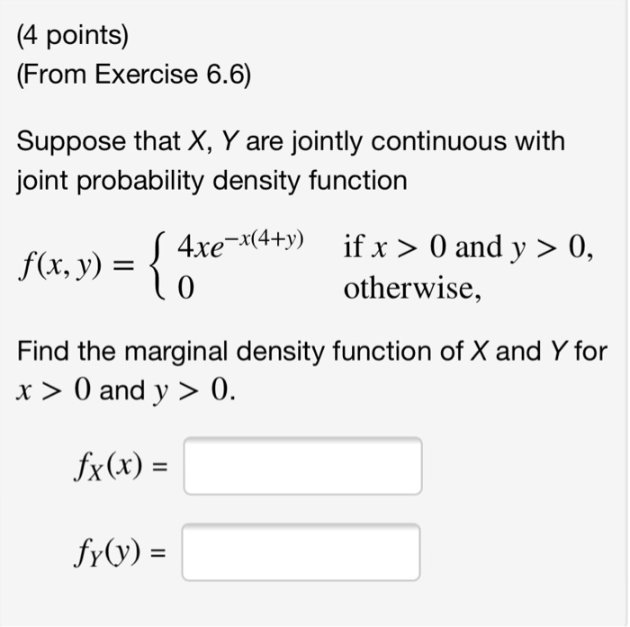Solved (4 points) (From Exercise 6.6) Suppose that X, Y are | Chegg.com