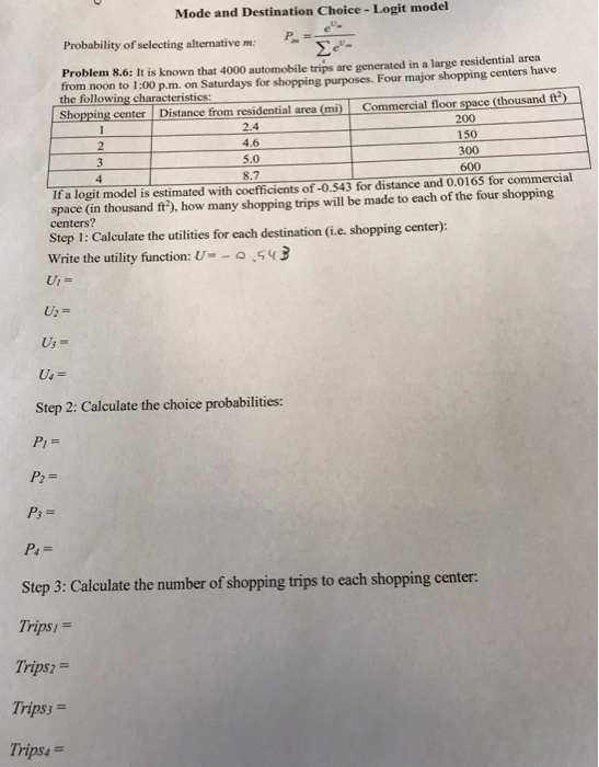 Solved Mode and Destination Choice- Logit model Probability | Chegg.com
