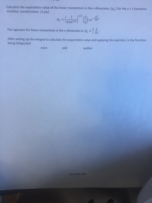 Solved Calculate The Expectation Value Of The Linear