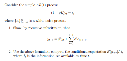 Solved Consider the simple AR(1) process (1 – «L)y = € where | Chegg.com