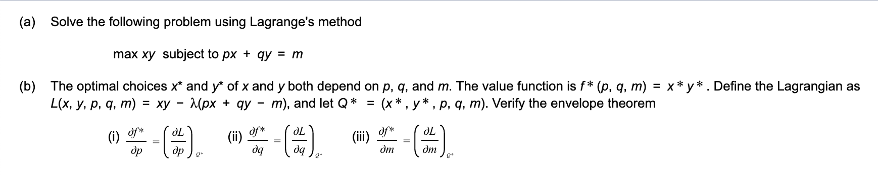 Solved (a) Solve the following problem using Lagrange's | Chegg.com