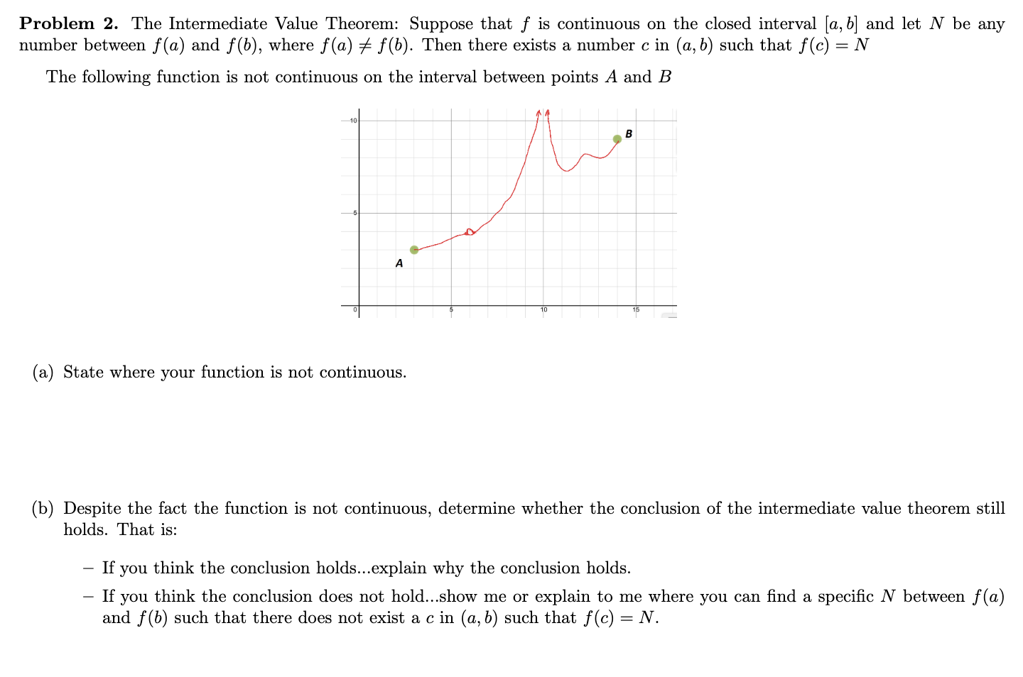 Solved Problem 2. The Intermediate Value Theorem: Suppose | Chegg.com