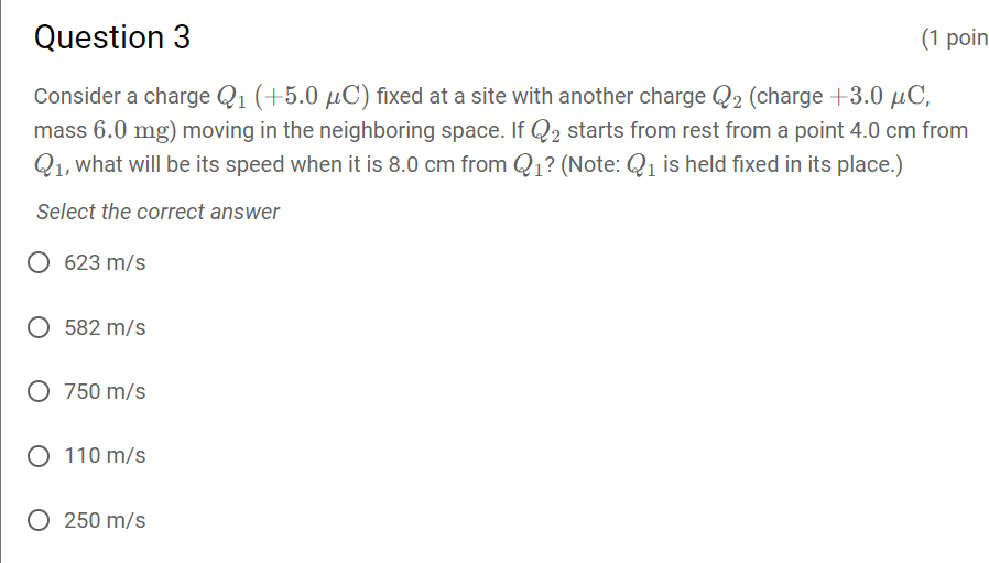 Solved Consider a charge Q1(+5.0μC) fixed at a site with | Chegg.com