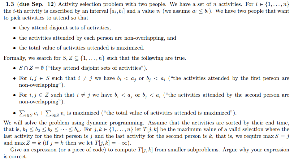 Solved 1.3 (due Sep. 12) Activity selection problem with two | Chegg.com