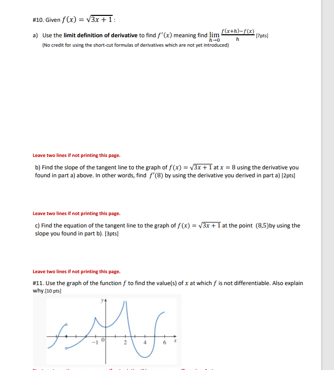 Solved #10. Given f(x)=3x+1 : a) Use the limit definition of | Chegg.com
