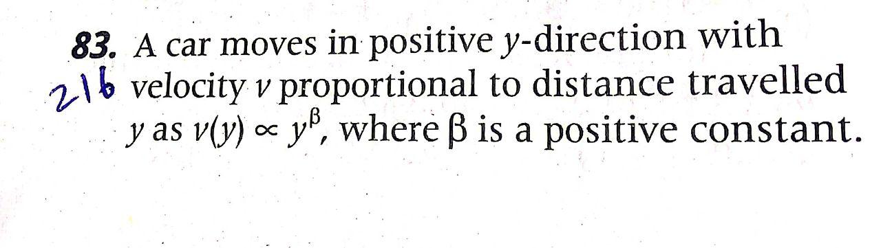 83. A car moves in positive y-direction with 216 | Chegg.com