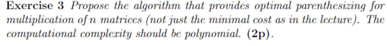 Solved Exercise 3 Propose the algorithm that provides | Chegg.com