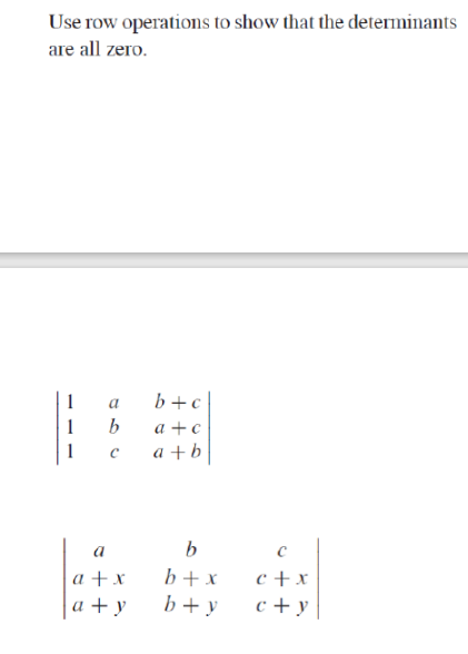 Solved Use row operations to show that the determinants are | Chegg.com