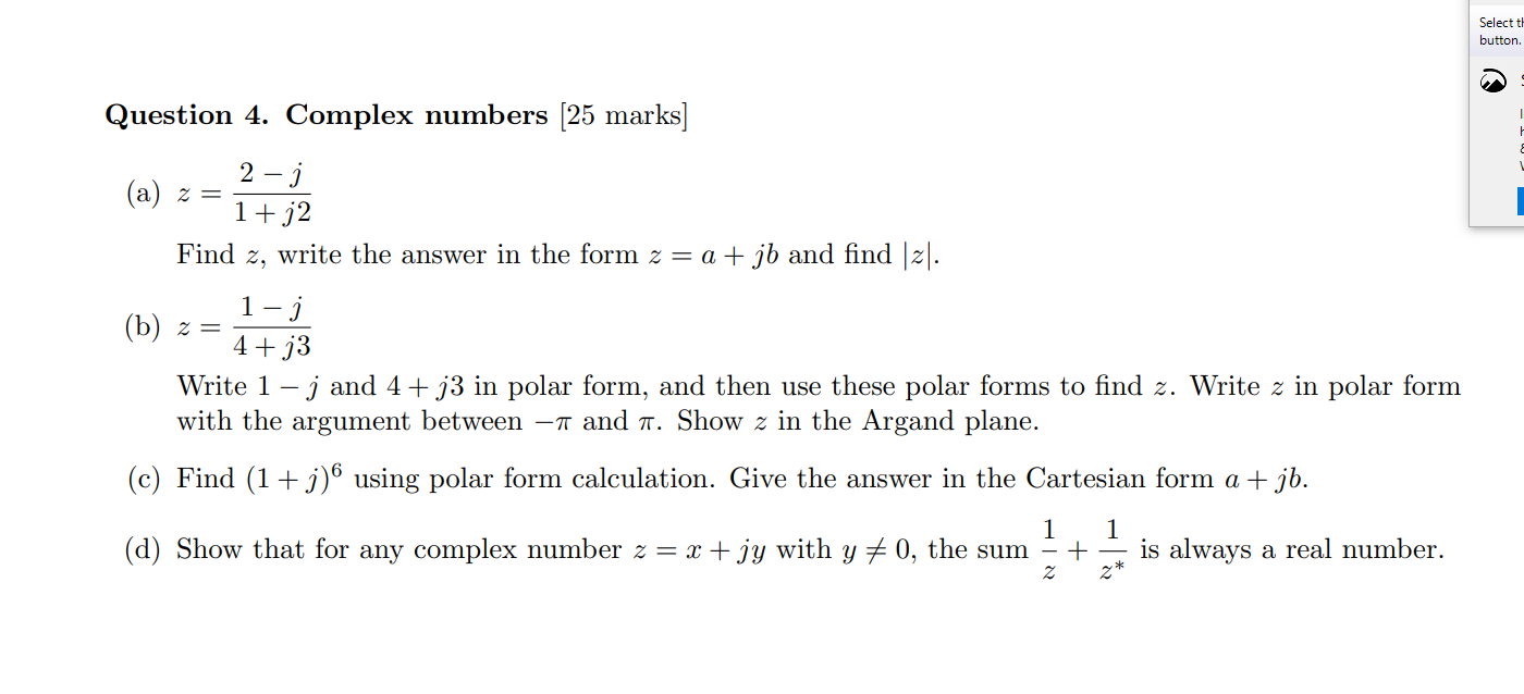 Solved Select th button. Question 4. Complex numbers (25 | Chegg.com