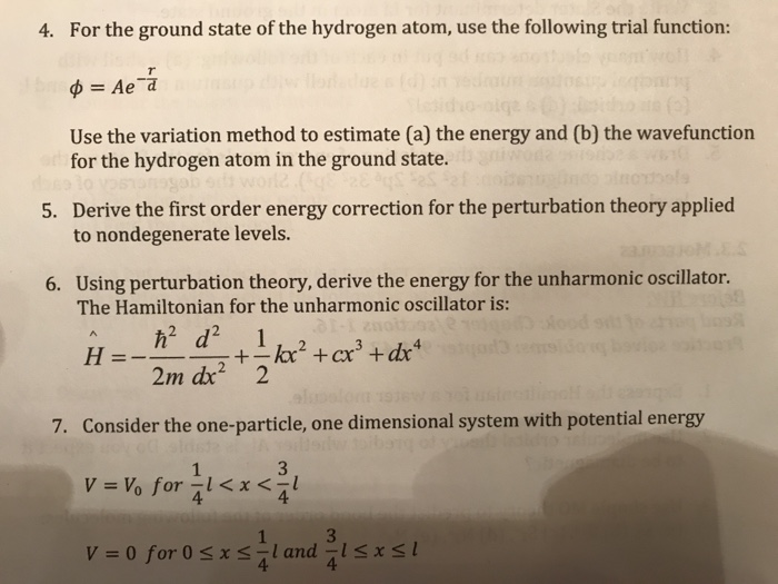 Solved For The Ground State Of The Hydrogen Atom Use The