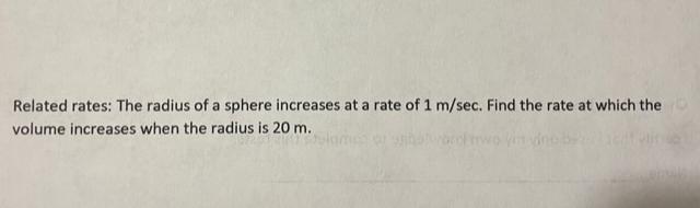 Solved Related rates: The radius of a sphere increases at a | Chegg.com