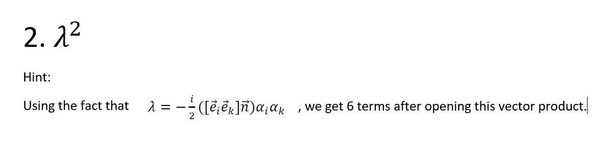 Solved Сalculate The Following Commutators And Squares Of 