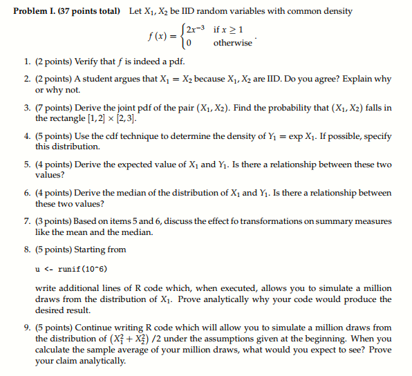 Solved Problem I. (37 points total) Let X1, X2 be IID random | Chegg.com