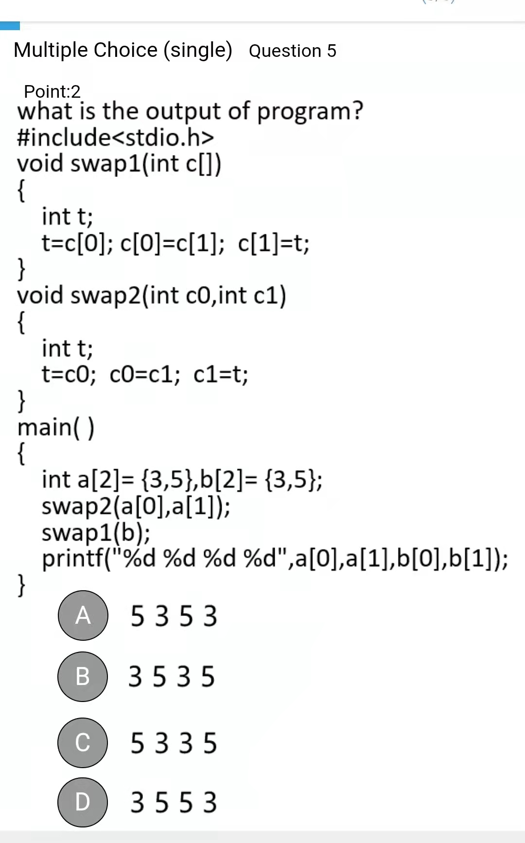 Solved Multiple Choice (single) Question 5 Point:2 what is | Chegg.com