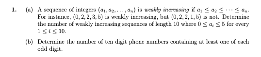 Solved 1. (a) A sequence of integers (a1, a2, . . . , an) is | Chegg.com