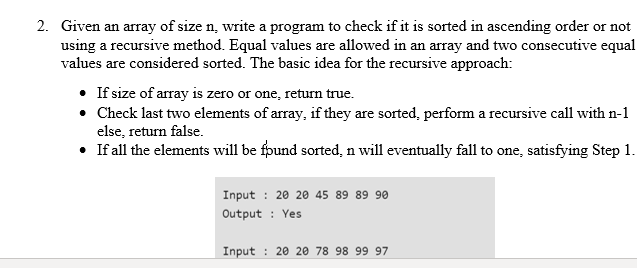 Solved 2. Given an array of size n, write a program to check | Chegg.com