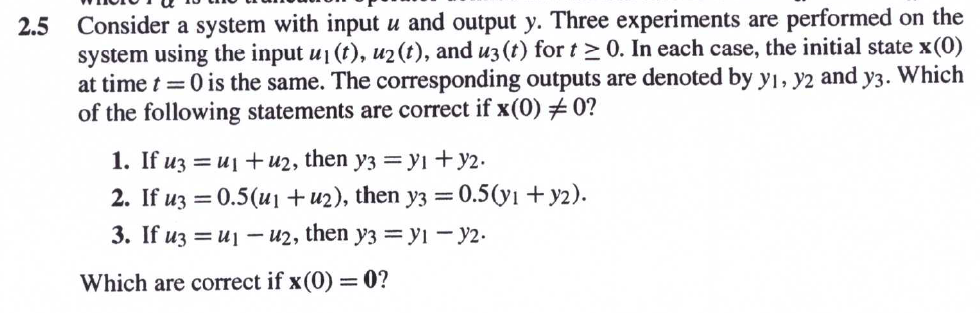 Solved 2.5 Consider a system with input u and output y. | Chegg.com