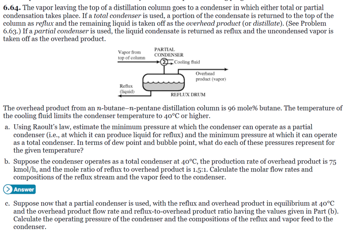6.64. The vapor leaving the top of a distillation | Chegg.com
