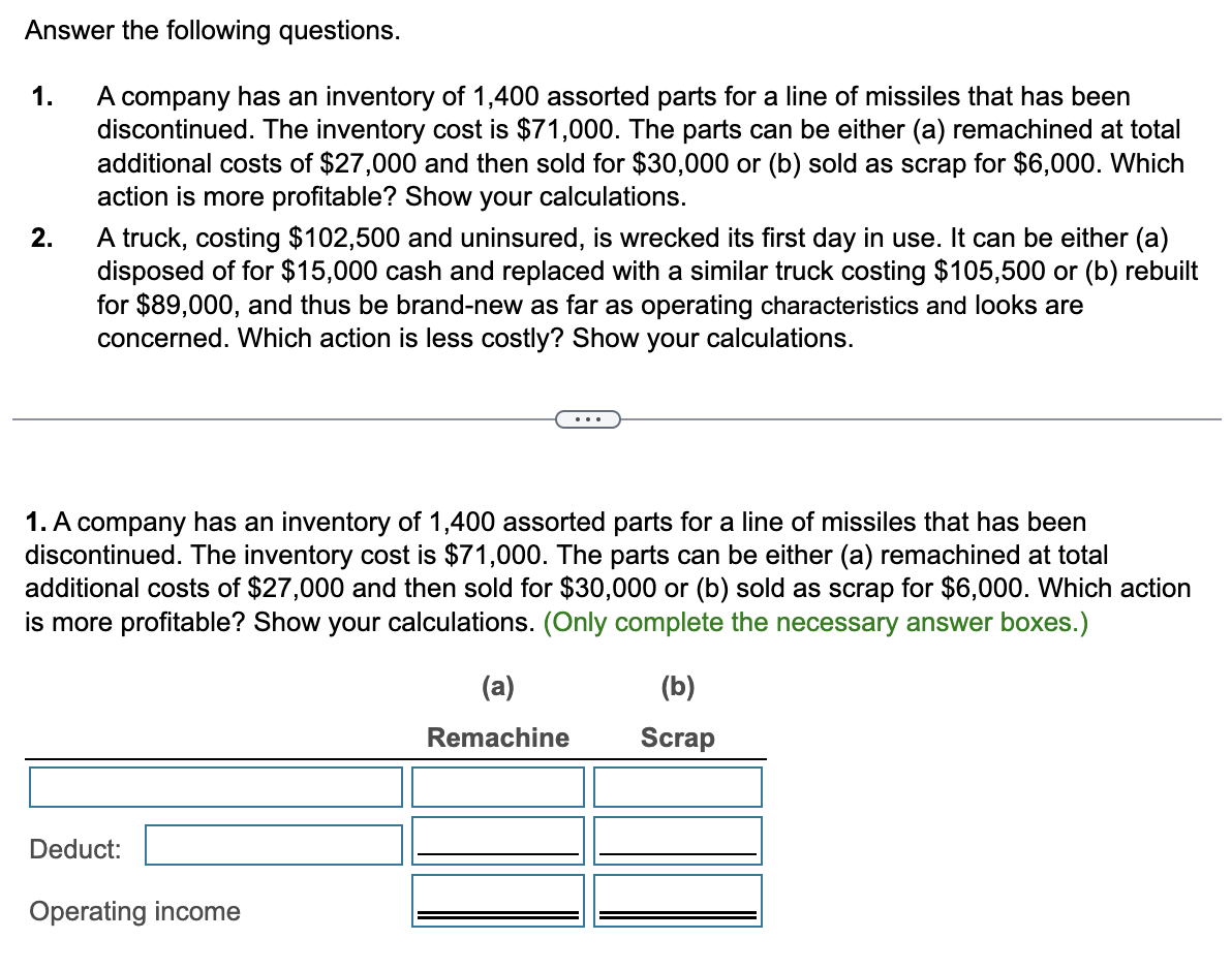 Solved Answer the following questions. 1. A company has an | Chegg.com