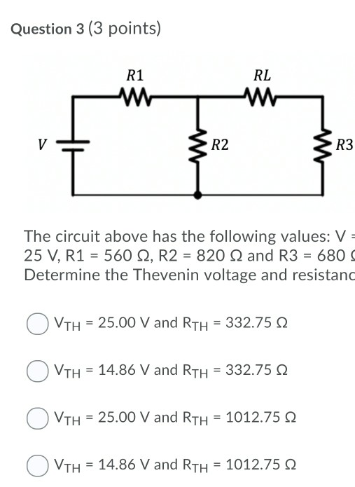 Solved Question 3 (3 points) R1 RL m V 3 R2 3R3 The circuit | Chegg.com