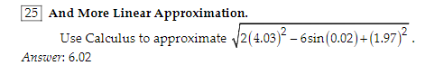 Solved 25 And More Linear Approximation. Use Calculus to | Chegg.com