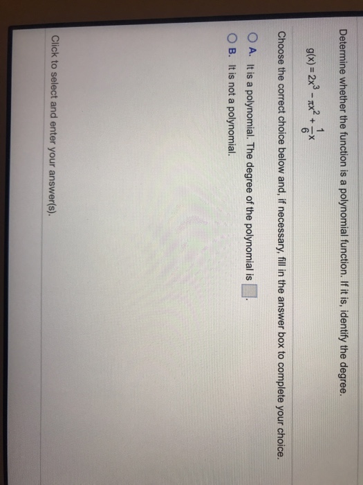 Solved Determine whether the function is a polynomial | Chegg.com