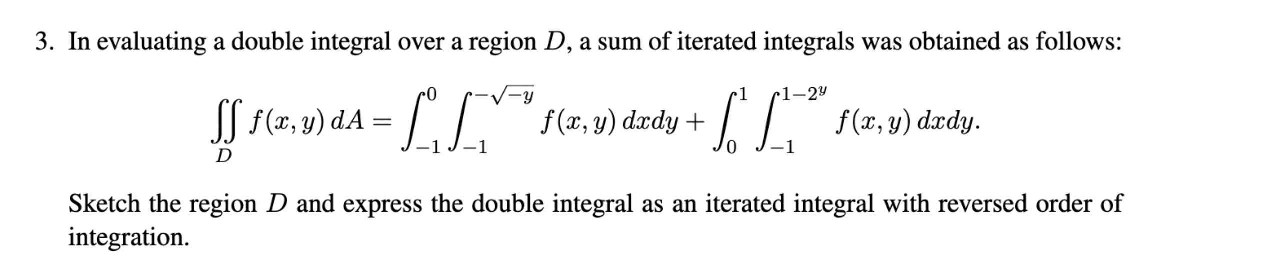 Solved In evaluating a double integral over a region D, a | Chegg.com