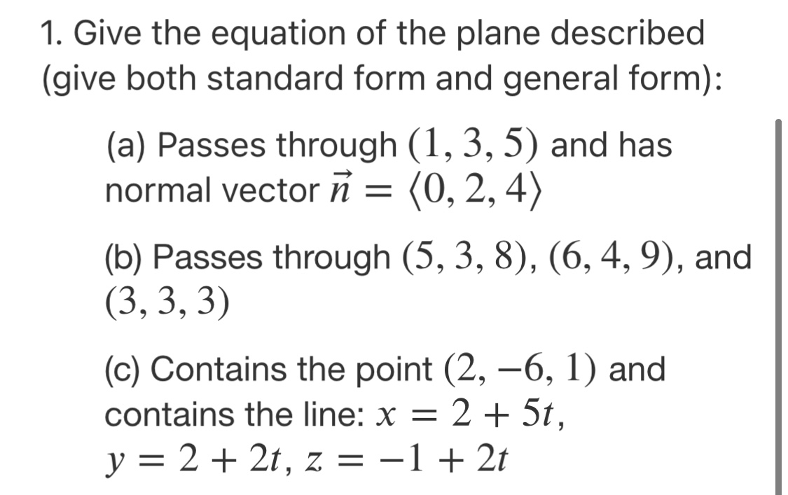 Solved 1. Give the equation of the plane described (give | Chegg.com