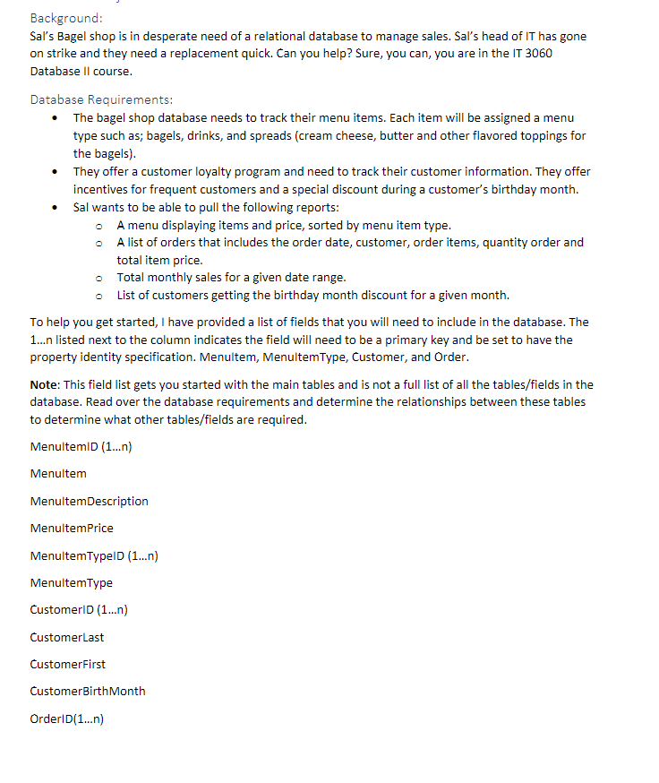 Solved Background: Sal's Bagel shop is in desperate need of | Chegg.com