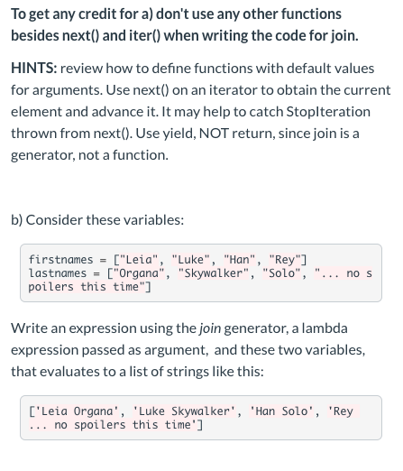 Solved a) Write a generator (i.e. using the yield keyword | Chegg.com