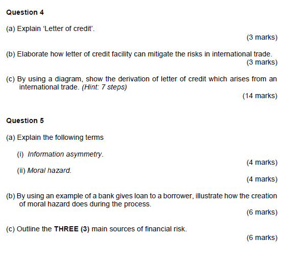 (a) Explain 'Letter of credit'. (3 marks) (b) | Chegg.com