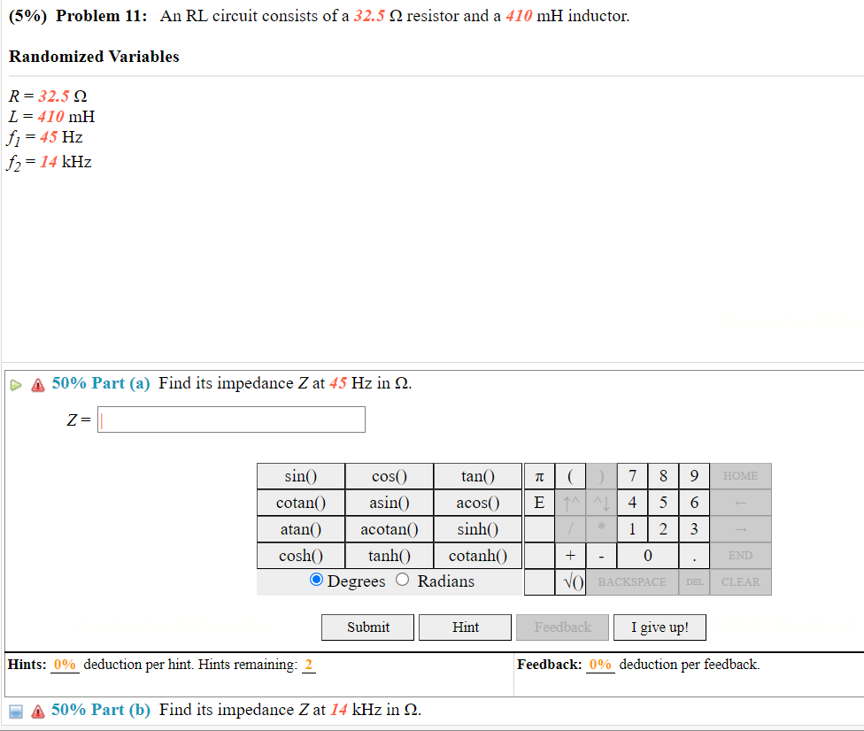 Solved Randomized Variables R=32.5ΩL=410mHf1=45 Hzf2=14kHz A | Chegg.com