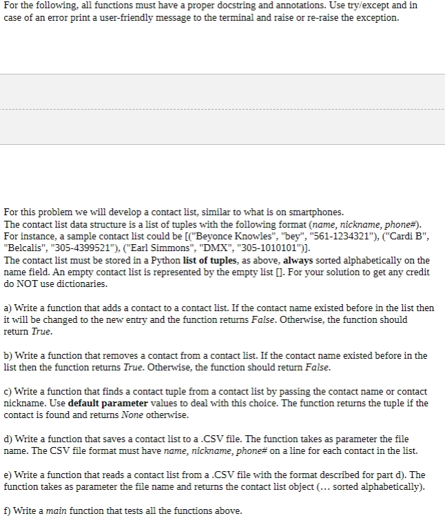 Solved For the following, all functions must have a proper | Chegg.com