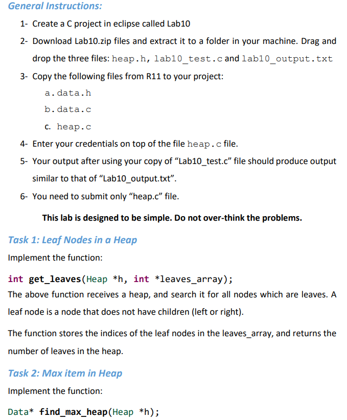 General Instructions: 1- Create a C project in | Chegg.com