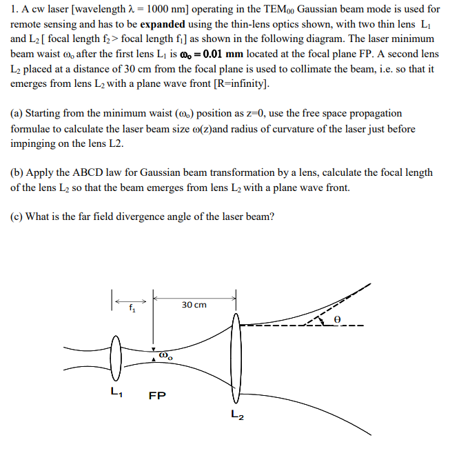 A cw laser [wavelength = 1000 nm] operating in the | Chegg.com